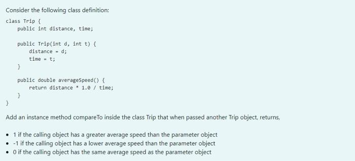 Solved Consider the following class definition: class Trip | Chegg.com