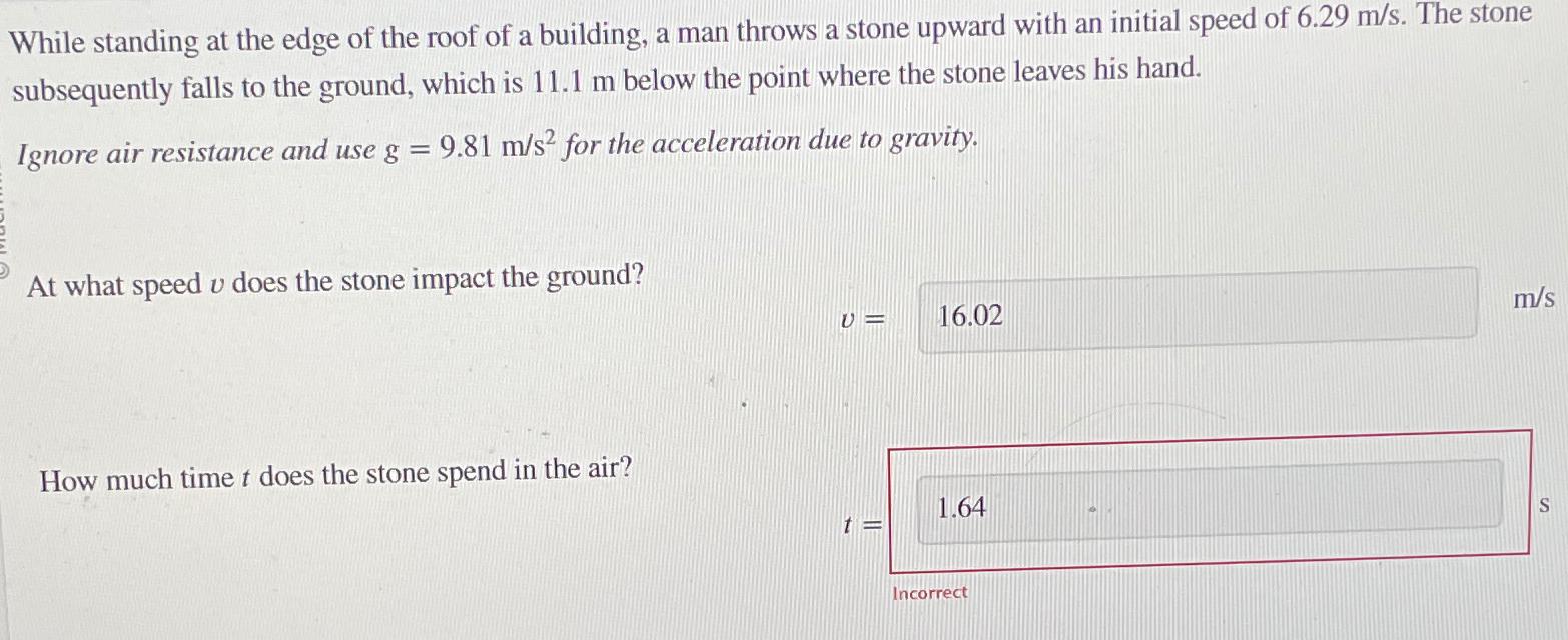 Solved While standing at the edge of the roof of a building, | Chegg.com