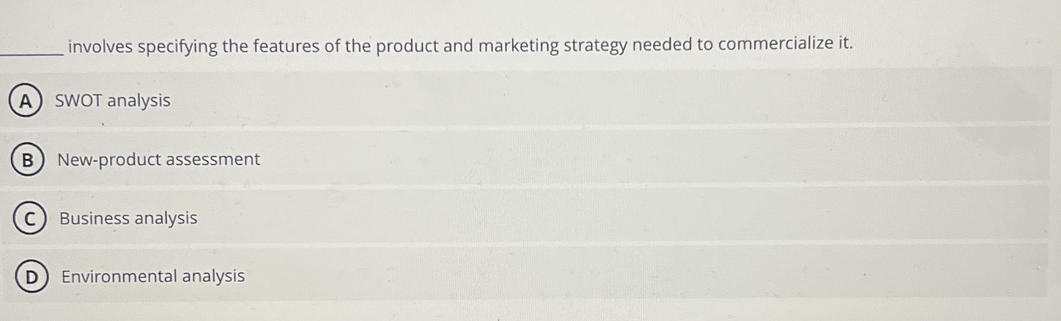 Solved involves specifying the features of the product and | Chegg.com