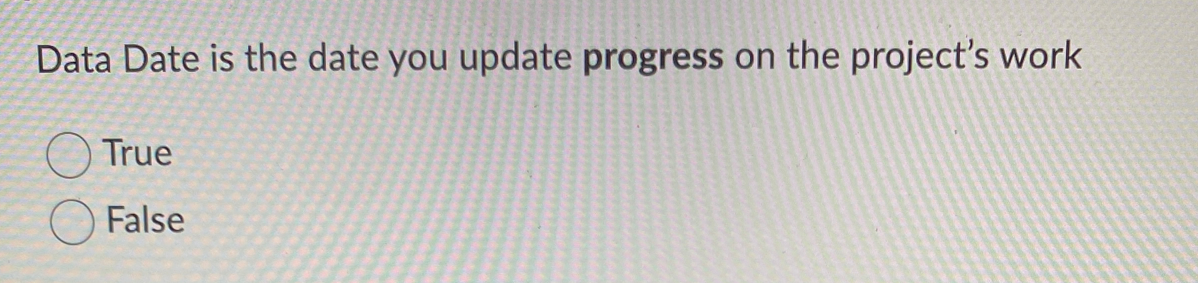 Solved Data Date is the date you update progress on the | Chegg.com