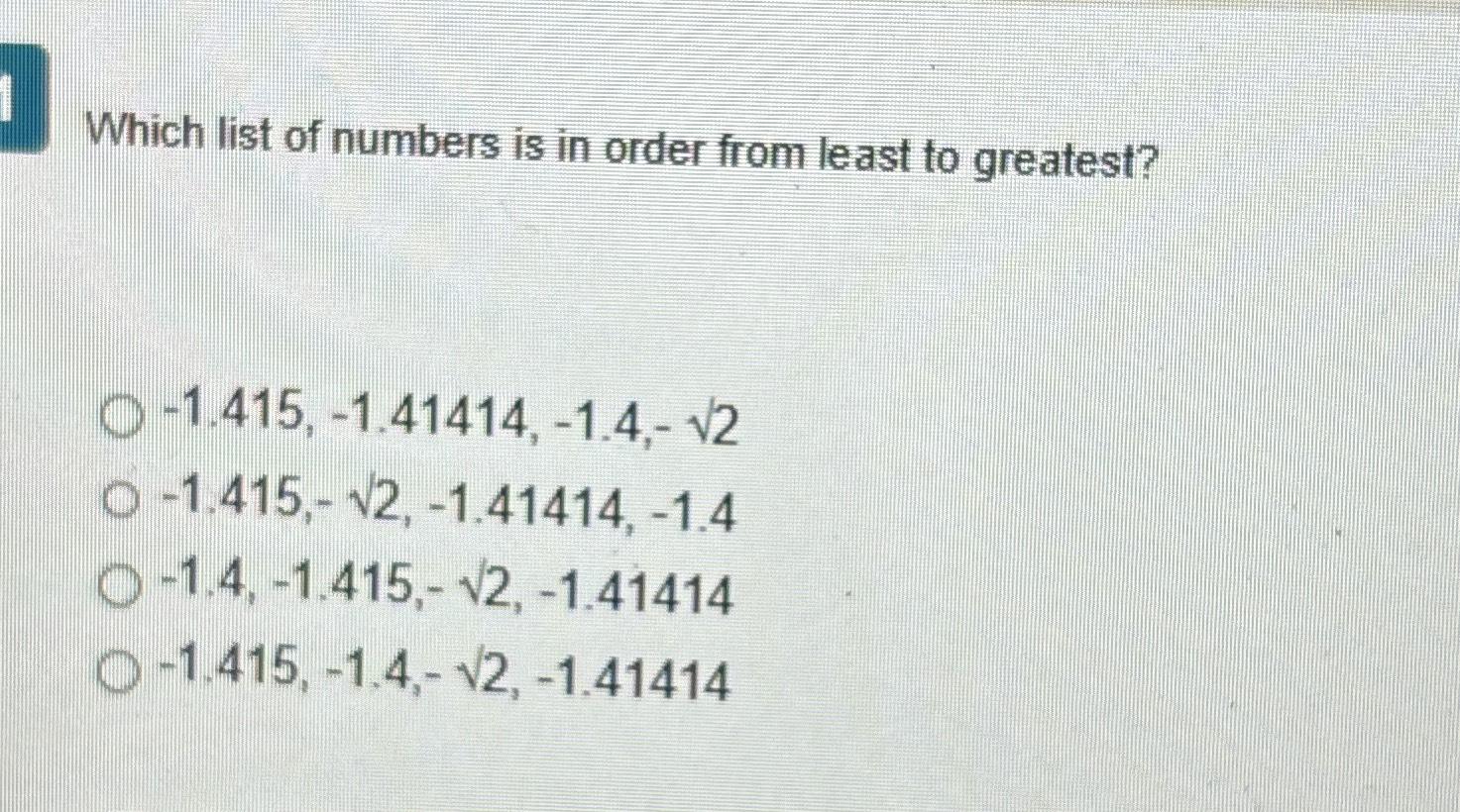 Solved Which list of numbers is in order from least to | Chegg.com