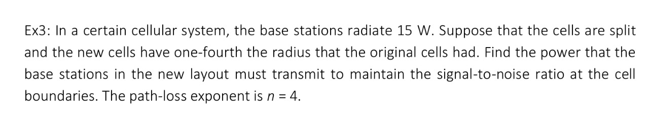Ex3: In a certain cellular system, the base stations | Chegg.com