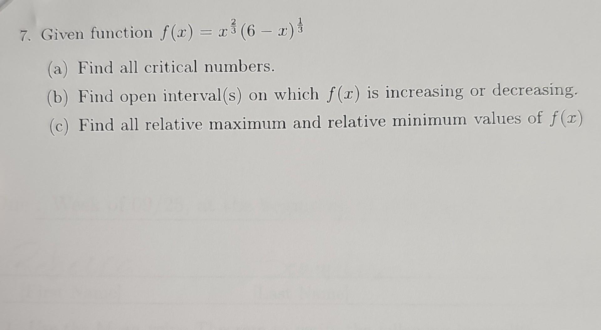 Solved 7 Given Function F X X32 6−x 31 A Find All