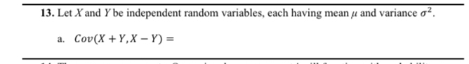 Solved Let x ﻿and Y ﻿be independent random variables, each | Chegg.com