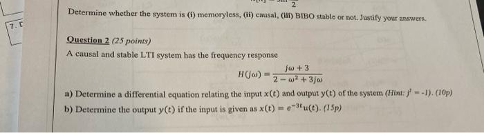 Solved Determine whether the system is (i) memoryless, (ii) | Chegg.com