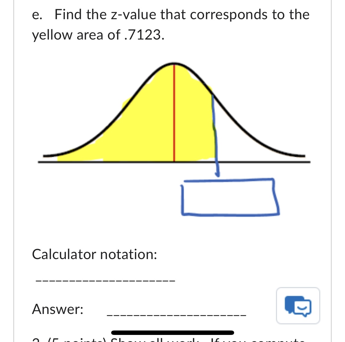 Solved e. ﻿Find the z-value that corresponds to the yellow | Chegg.com