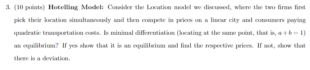 Solved (10 ﻿points) ﻿Hotelling Model: Consider the Location | Chegg.com