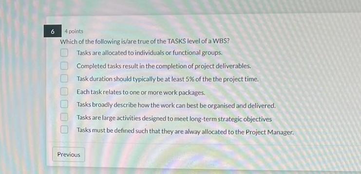 Solved Which of the following is/are true of the TASKS level | Chegg.com