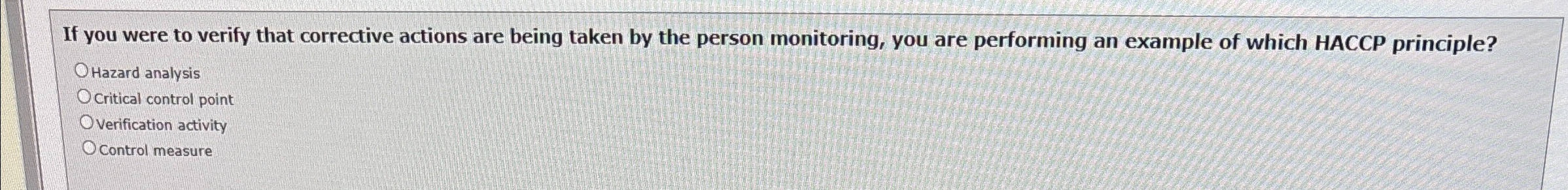 Solved If you were to verify that corrective actions are | Chegg.com