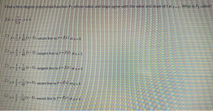 Solved Find a first-degree polynomial function Pi whose | Chegg.com