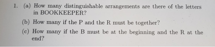 Solved 1. (a) How many distinguishable arrangements are | Chegg.com