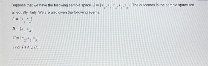 Solved Suppose that we have the following sample space | Chegg.com