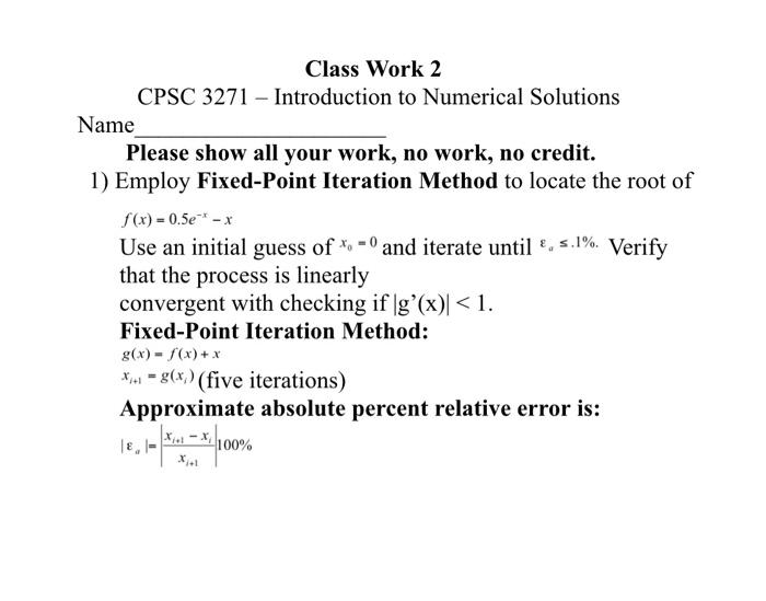 Solved Class Work 2 CPSC 3271 - Introduction to Numerical | Chegg.com