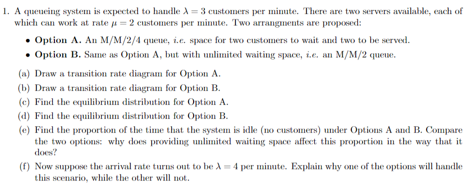 Solved A queueing system is expected to handle λ=3 | Chegg.com