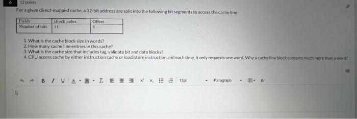 Solved For a given direct-mapped cache, a 32-bit address are | Chegg.com
