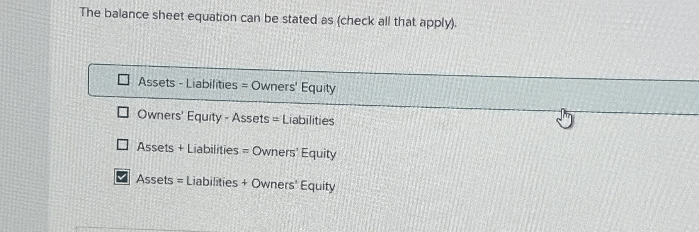 Solved The balance sheet equation can be stated as (check | Chegg.com