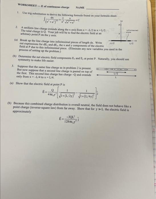 Solved WORKSHEET - E of continuous charge NAME 1. Use trig | Chegg.com