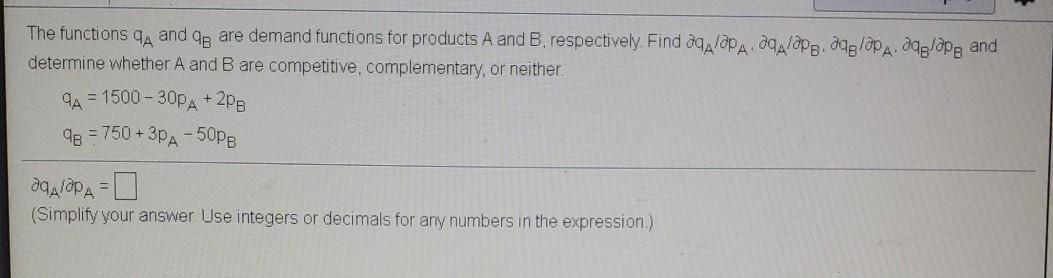 Solved The functions qa and 4g are demand functions for | Chegg.com
