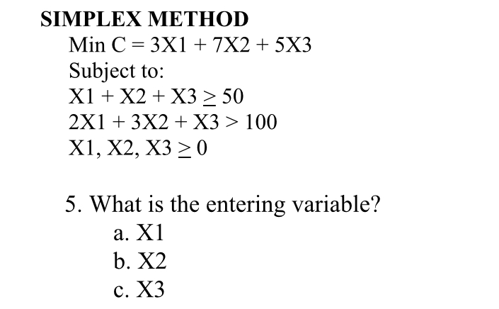 Solved SIMPLEX METHODMin C=3x1+7x2+5x3Subject | Chegg.com