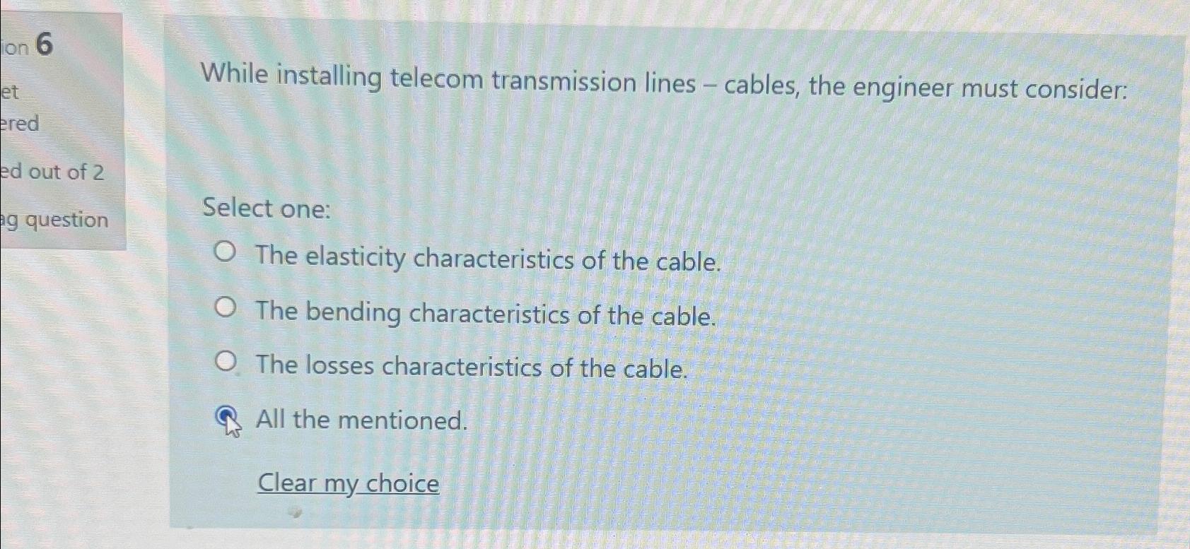 Solved While installing telecom transmission lines - | Chegg.com