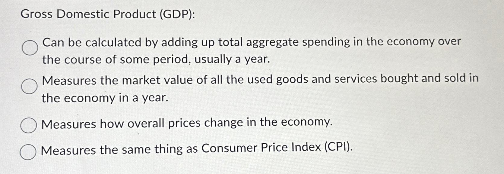 Solved Gross Domestic Product (GDP):Can be calculated by | Chegg.com