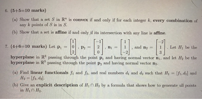 Solved 6. (5+5=10 marks) (a) Show that a set S in R" is | Chegg.com