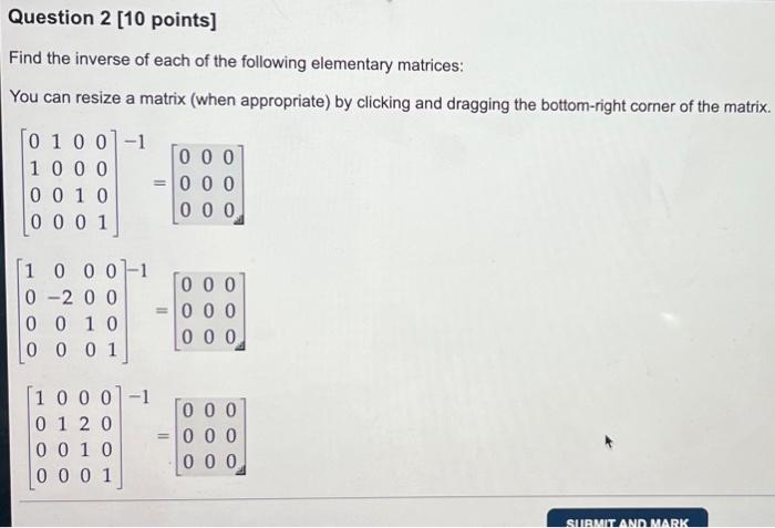 Solved Find the inverse of each of the following elementary | Chegg.com