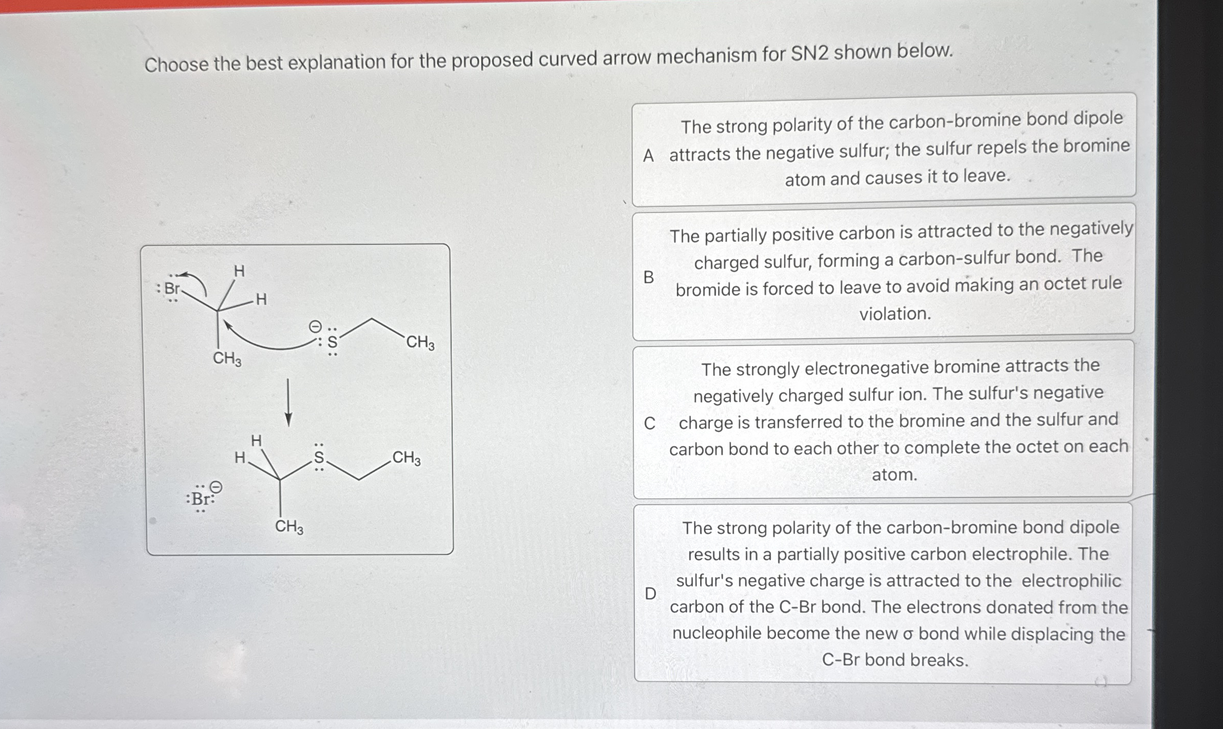 Solved Choose the best explanation for the proposed curved | Chegg.com