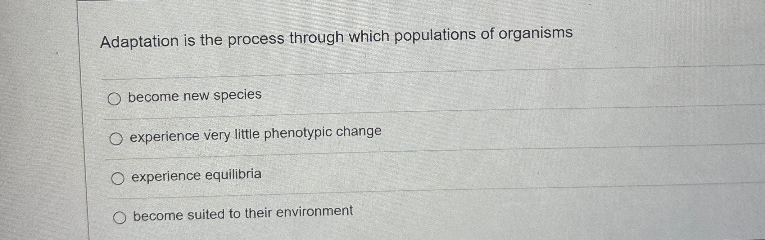 Solved Adaptation is the process through which populations | Chegg.com