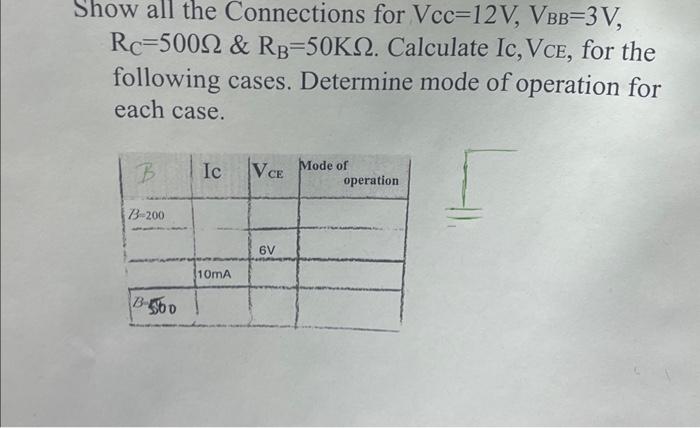 Solved Show all the Connections for Vcc=12 V,VBB=3 V, | Chegg.com
