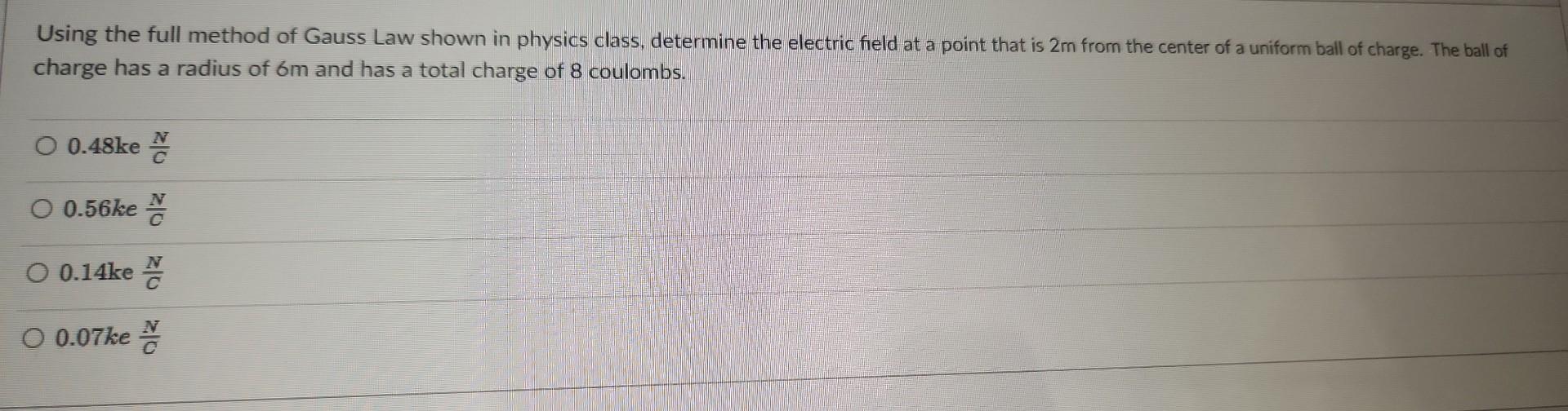 Solved Using the full method of Gauss Law shown in physics | Chegg.com
