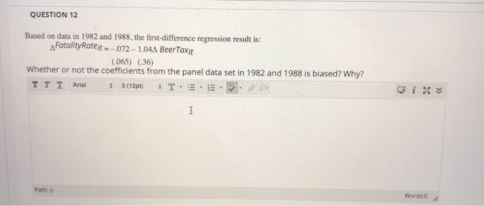Solved QUESTION 11 Consider the panel data model, | Chegg.com