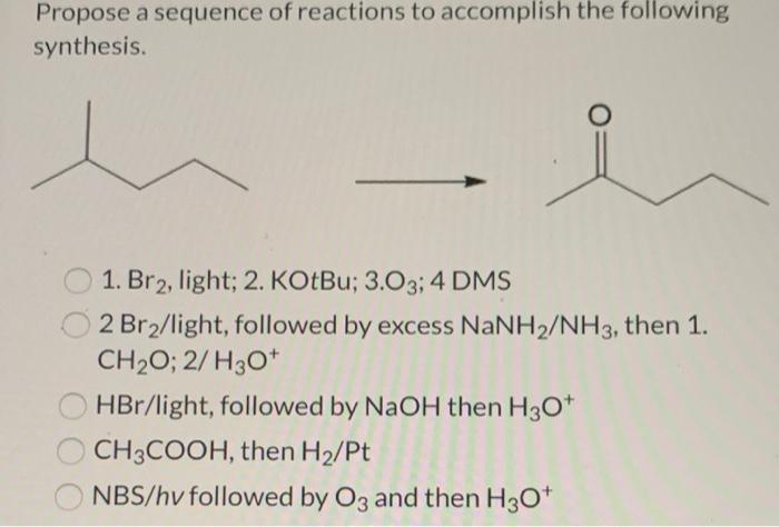 Solved Propose a sequence of reactions to accomplish the | Chegg.com