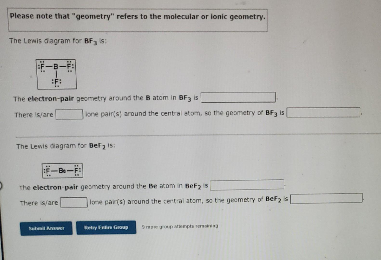 Solved Please note that "geometry" refers to the molecular | Chegg.com