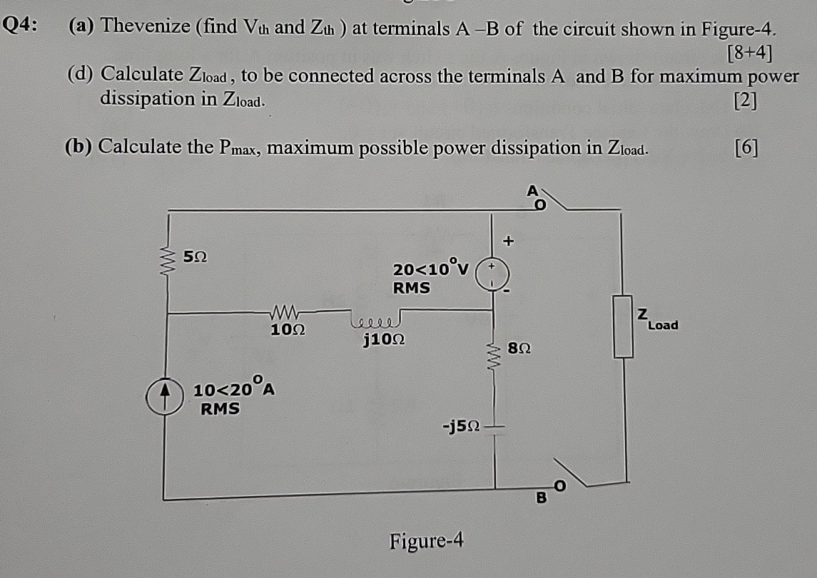 Solved Q4: (a) ﻿Thevenize (find Vth ﻿and Zth ) ﻿at | Chegg.com