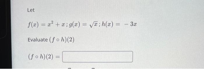 Solved Use f and g given by the following tables of values. | Chegg.com