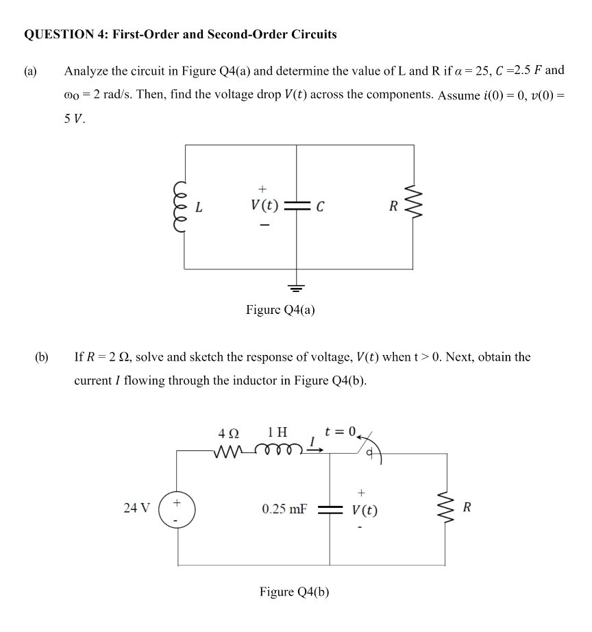 Solved QUESTION 4: First-Order and Second-Order Circuits (a) | Chegg.com