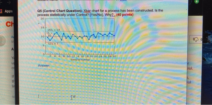 Solved El Apps Q5 (Control Chart Question)- Xbar chart for a | Chegg.com