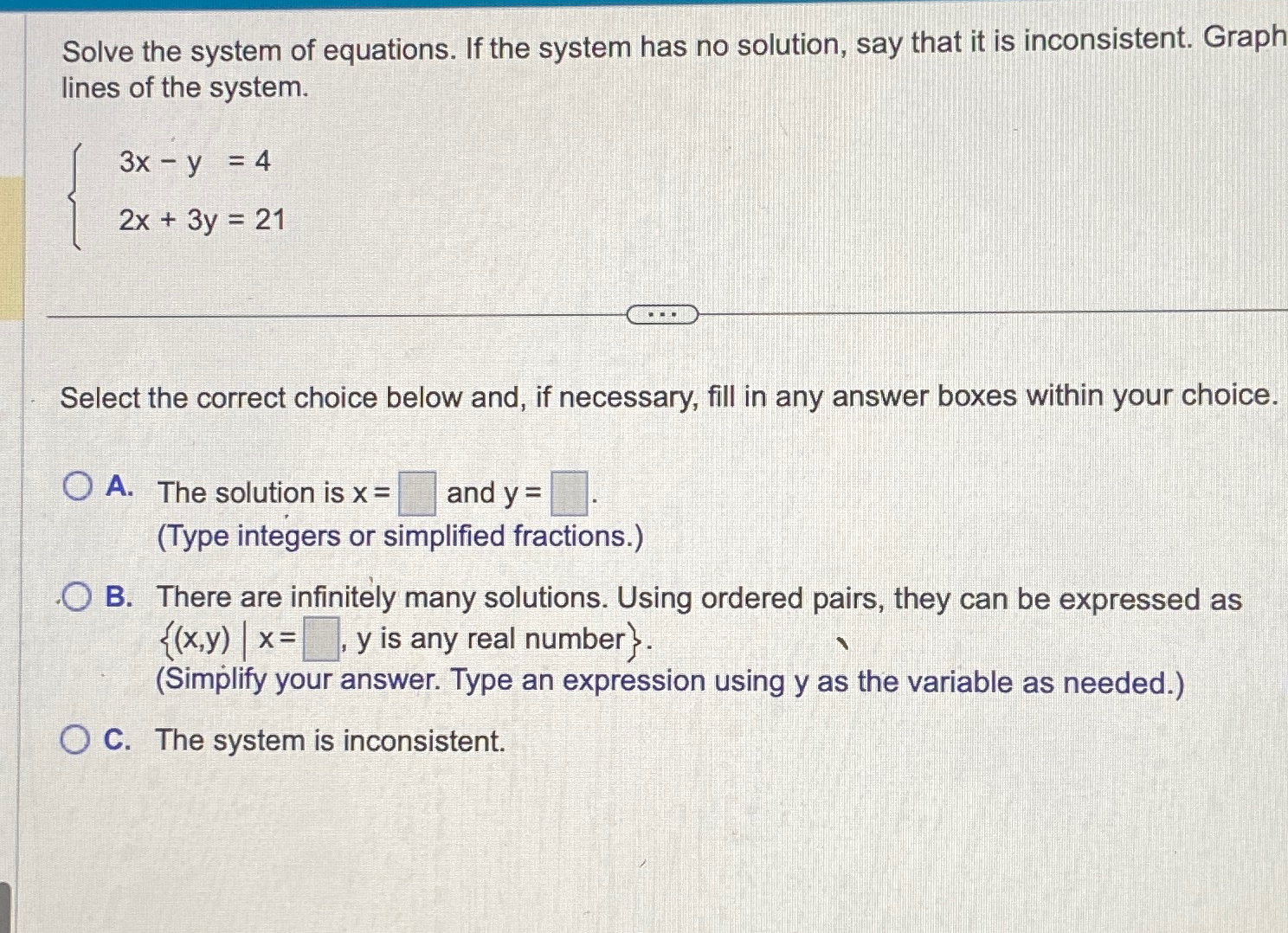 Solved Solve the system of equations. If the system has no | Chegg.com