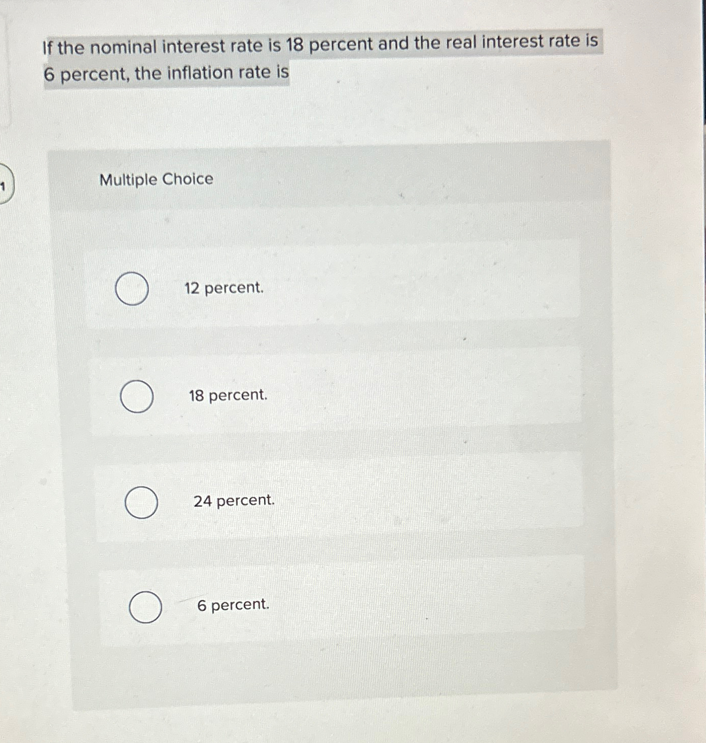 Solved If the nominal interest rate is 18 ﻿percent and the | Chegg.com