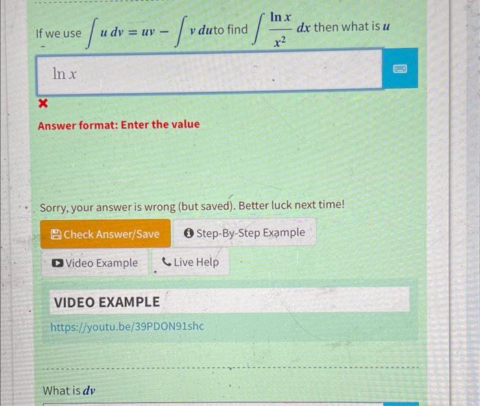 Solved If we use ∫udv=uv−∫vdu to find ∫x2lnxdx then what is | Chegg.com