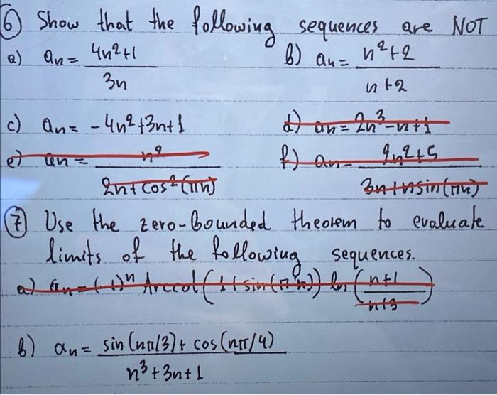 Solved 6 Show that the following sequences are NOT a) Qn = | Chegg.com