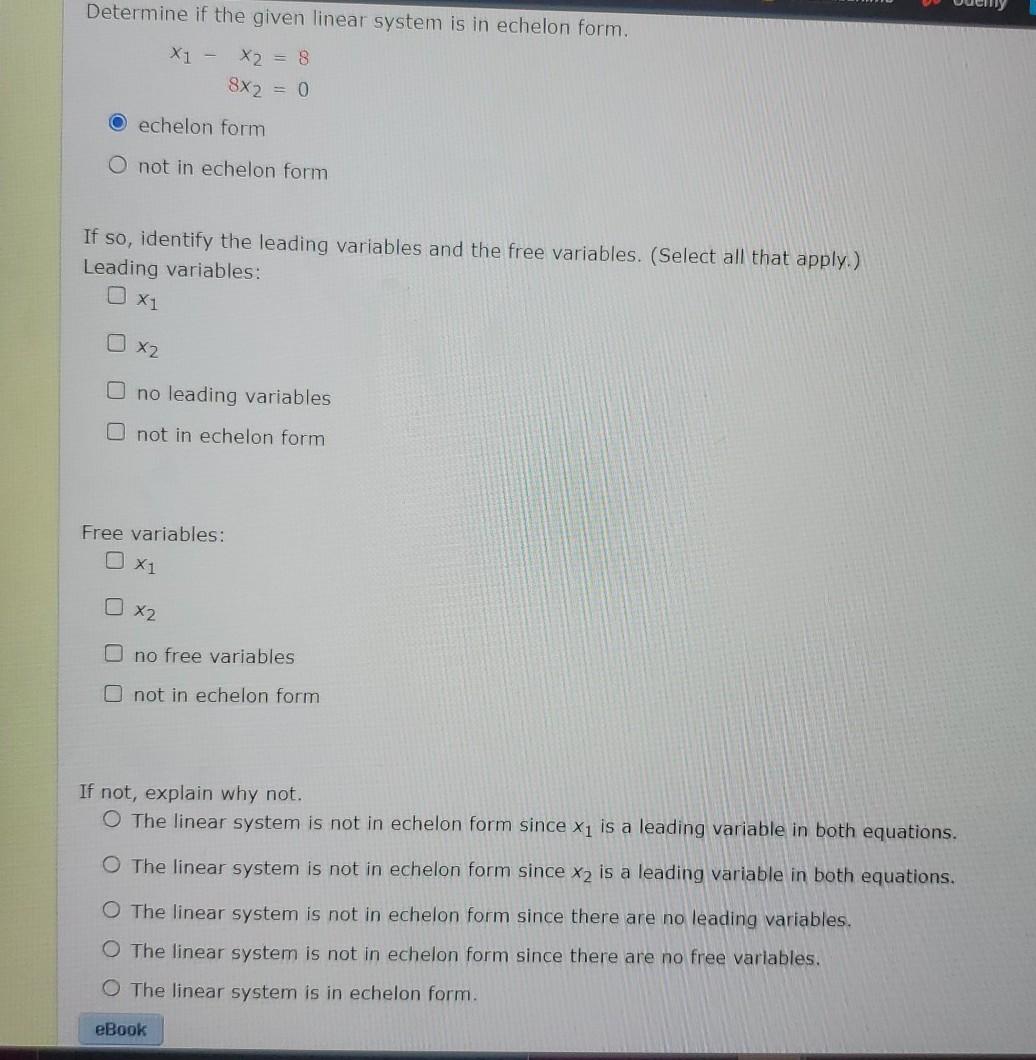 Solved Determine if the given linear system is in echelon | Chegg.com