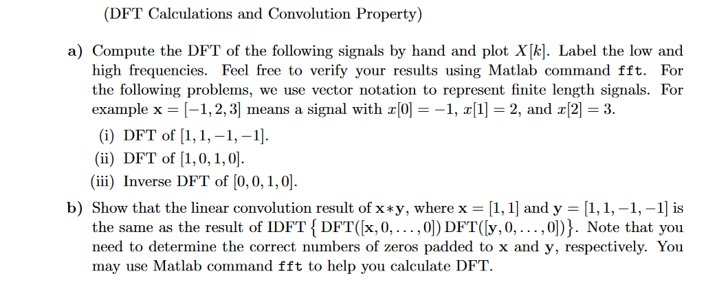 Solved Dft Calculations And Convolution Propertya 
