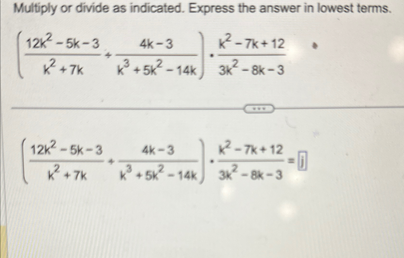 Solved Multiply or divide as indicated. Express the answer | Chegg.com