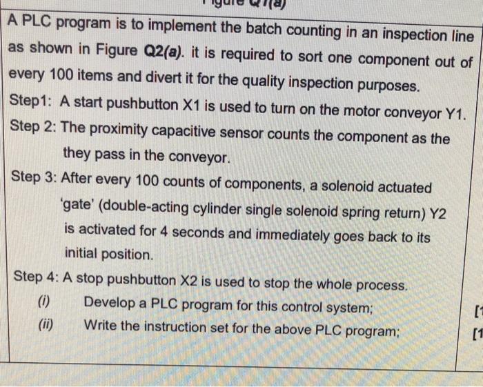 Solved A PLC program is to implement the batch counting in | Chegg.com