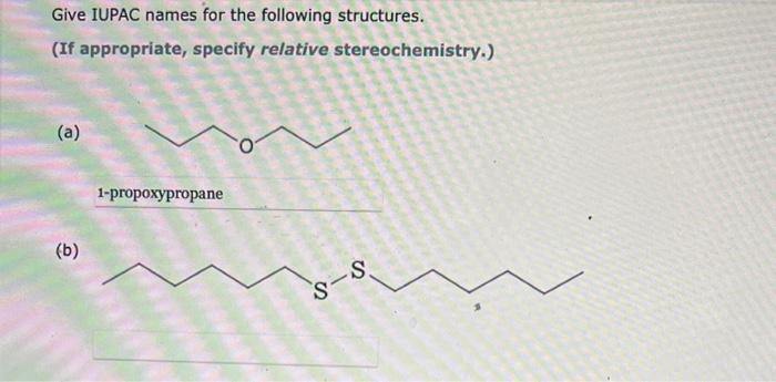 Solved Give IUPAC names for the following structures. (If | Chegg.com