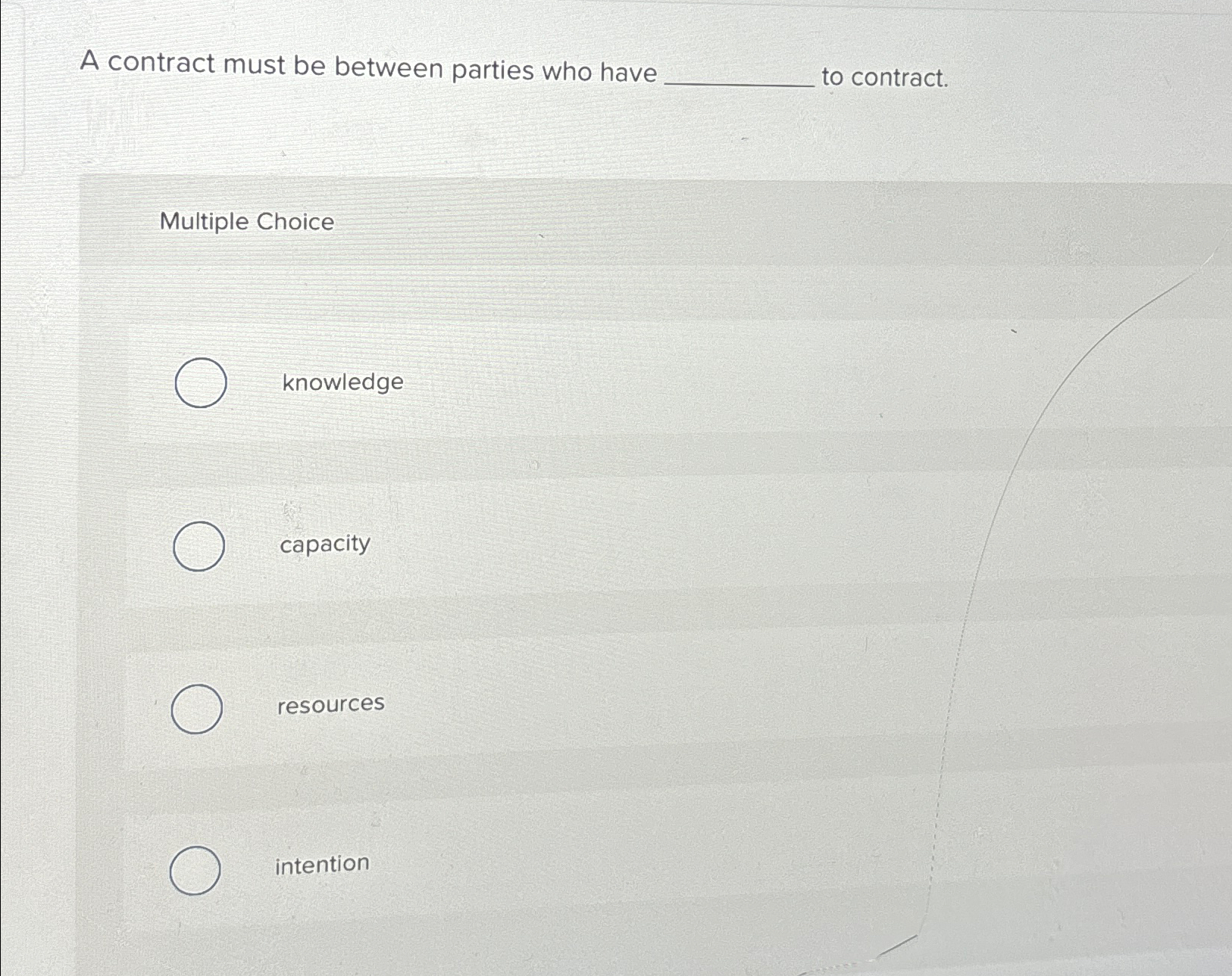 Solved A contract must be between parties who have to | Chegg.com