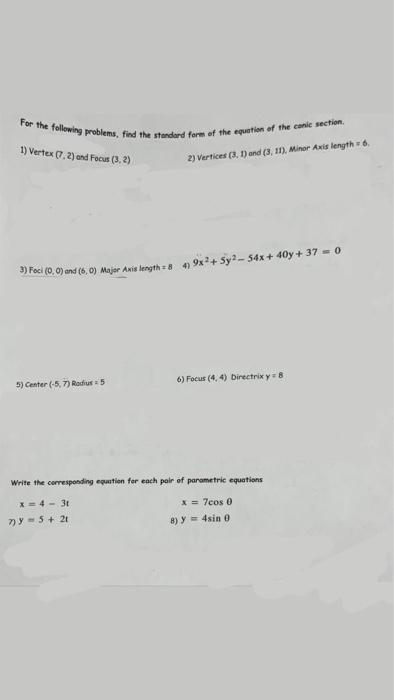 Solved For the following problems, find the standard form of | Chegg.com