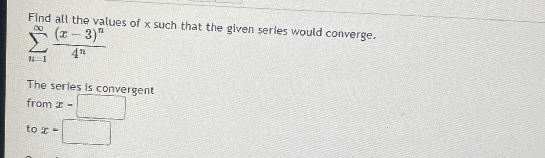 Solved Find all the values of x ﻿such that the given series | Chegg.com